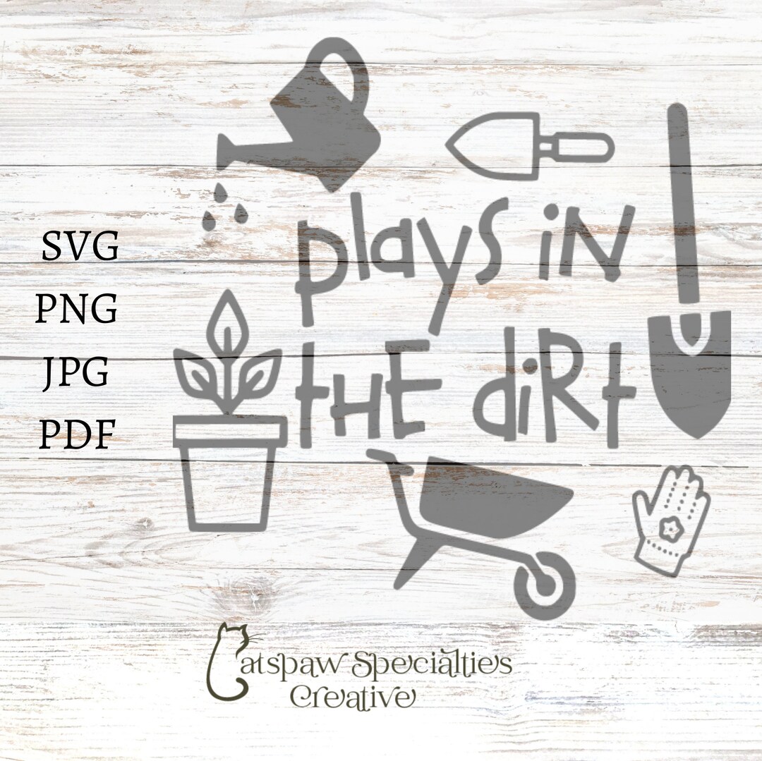 Plays in the Dirt Cut Files - Etsy