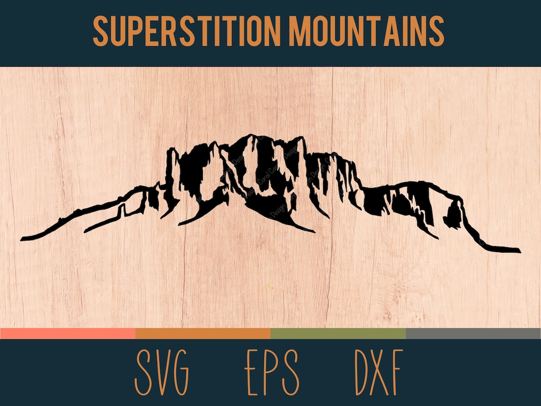 Superstition Mountains SVG Outline | Digital Cut File | Superstition ...