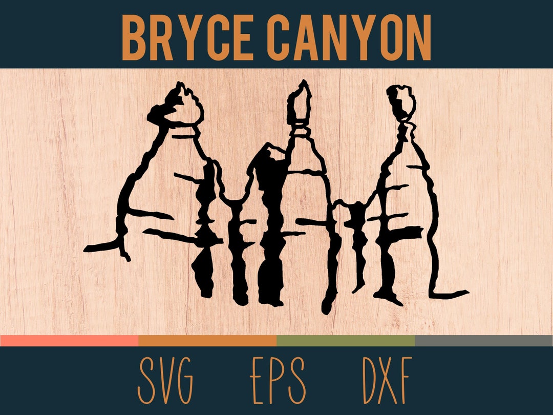 Bryce Canyon SVG Outline | Digital Cut File | Bryce Canyon National ...