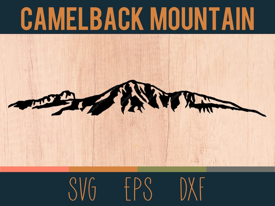 Camelback Mountain SVG Outline Digital Cut File Phoenix, Arizona DXF ...