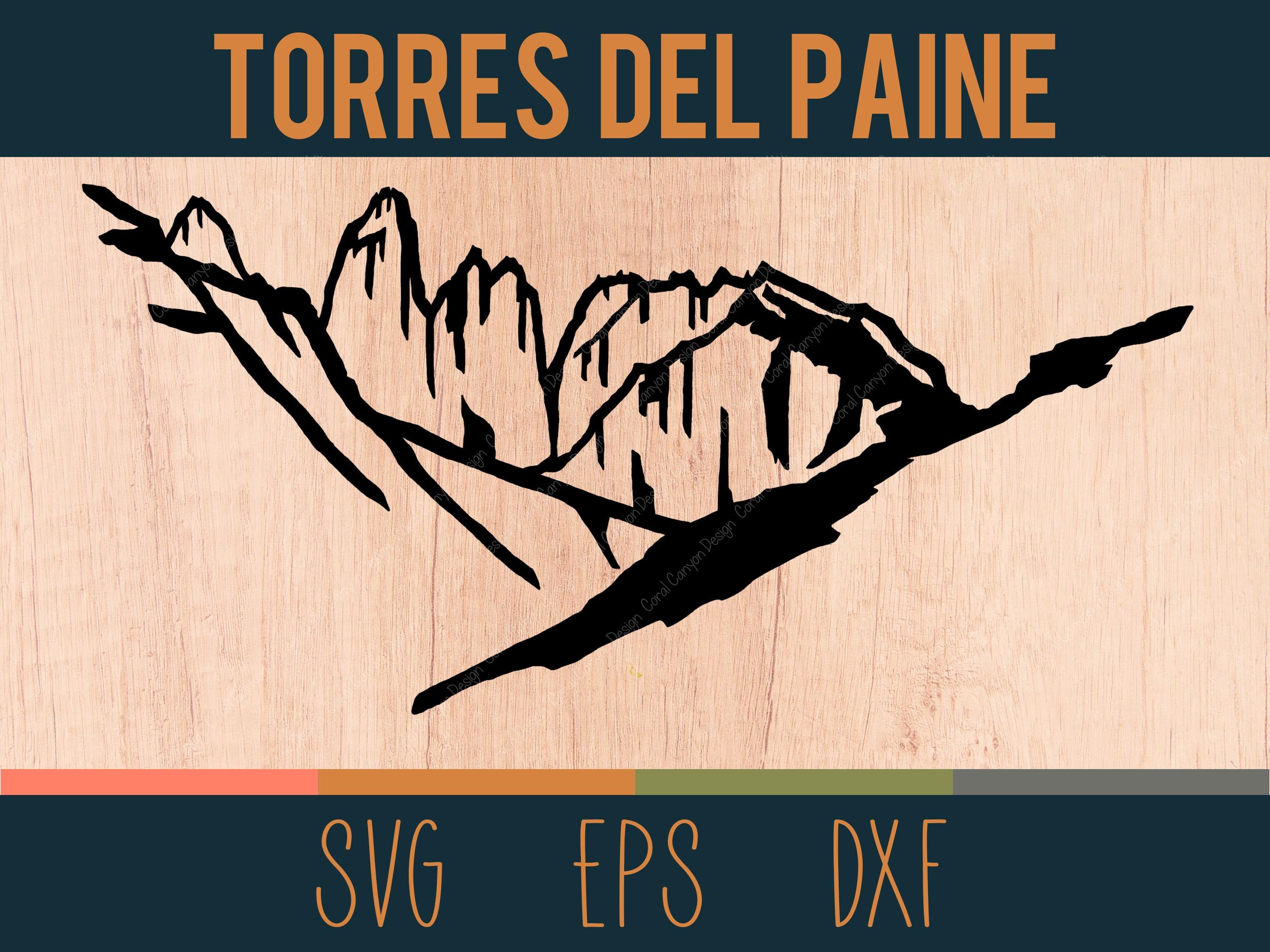 Torres Del Paine SVG Outline | Digital Cut File | Patagonia | Los ...