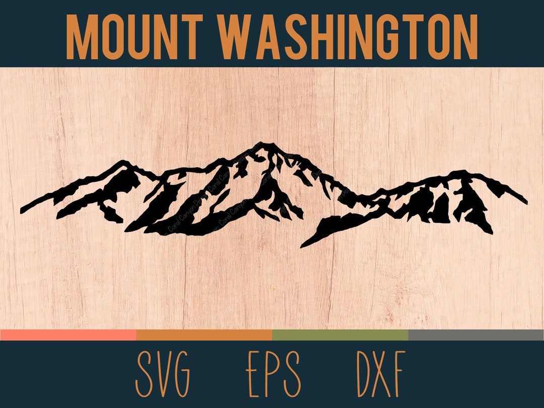 Mount Washington SVG Outline Digital Cut File Olympic Mountains of ...
