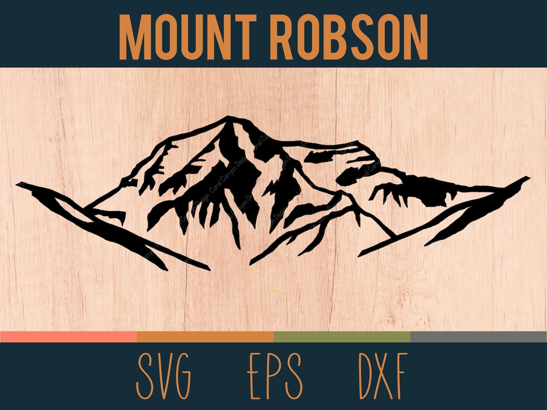 Mount Robson SVG Outline | Digital Cut File | Canadian Rockies | Mount ...