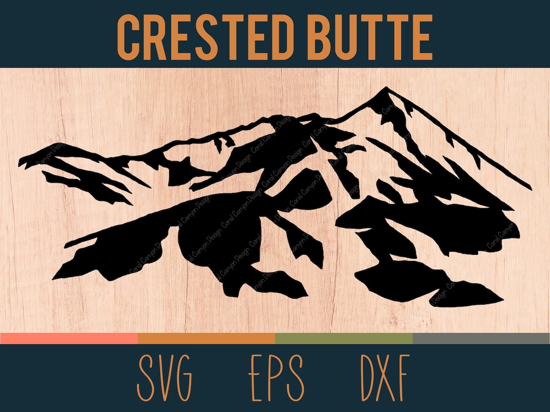Crested Butte SVG Outline | Digital Cut File | Elk Mountain Range ...