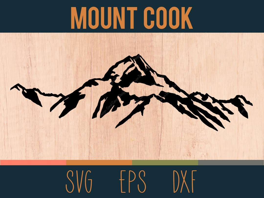 Mount Cook Aoraki SVG Outline | Digital Cut File | Aoraki Mount Cook ...