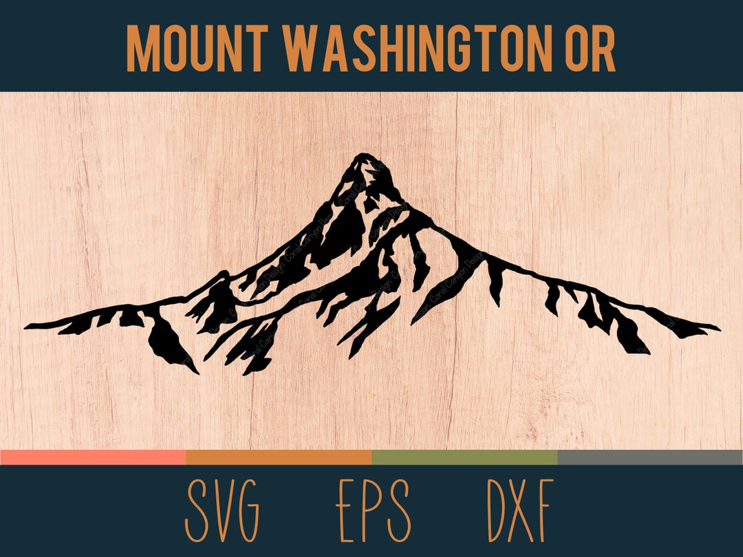 Mount Washington SVG Outline | Digital Cut File | Cascade Volcanic Arc ...