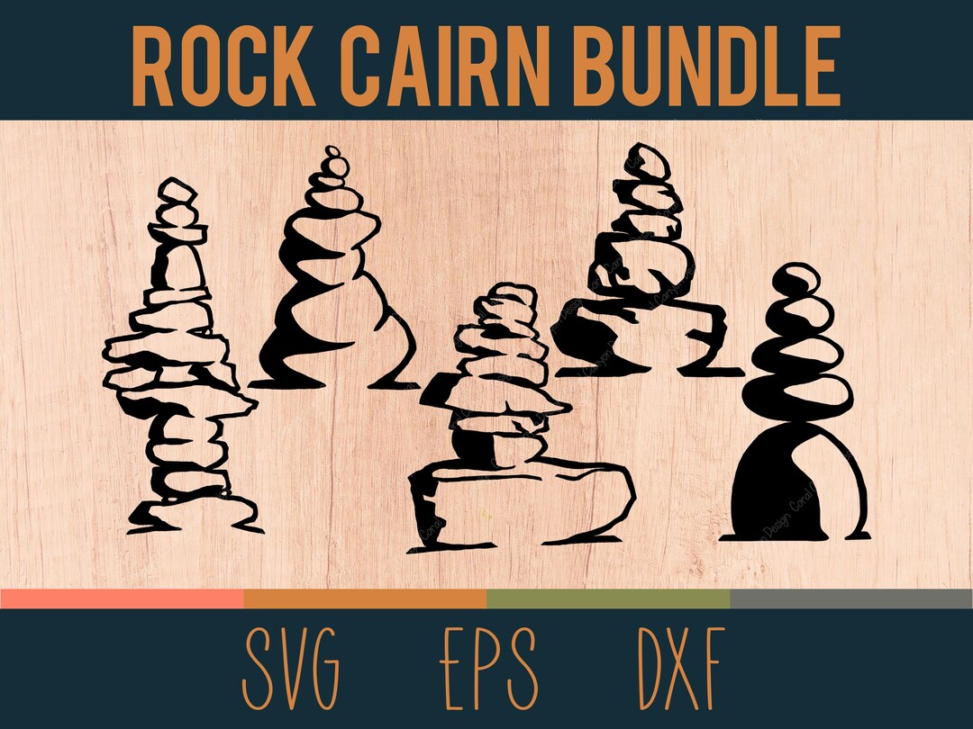 Rock Cairn SVG Bundle Digital Cut Files Bundle of 5 Unique Stacked ...