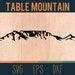 Table Mountain SVG Outline | Digital Cut File | Cape Town, South Africa ...