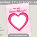 You Are A Sweetheart Cookie Printable / Valentines Day Baking / 3.5” X ...