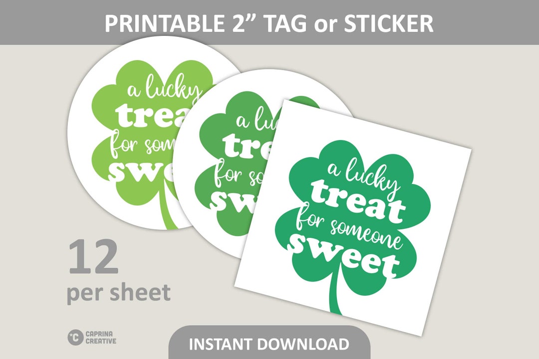 St Patricks Day Treat Tags Printable / Lucky Treat for Someone Sweet ...