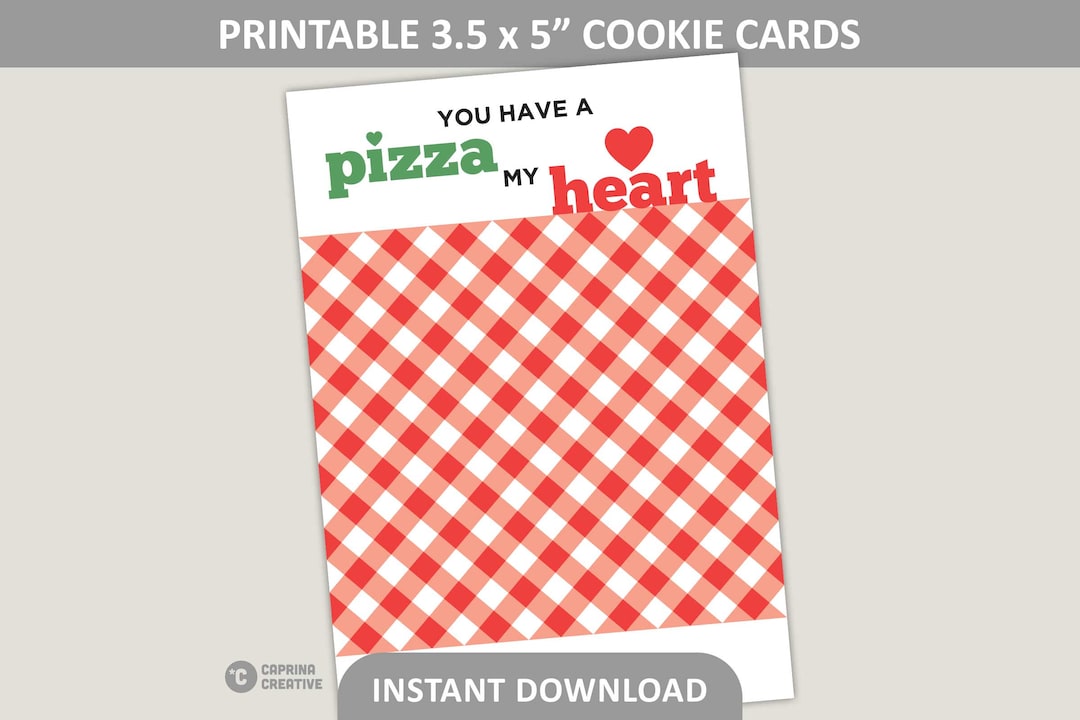 You Have a PIZZA My Heart Cookie Printable / Valentines Day Baking / 3. ...