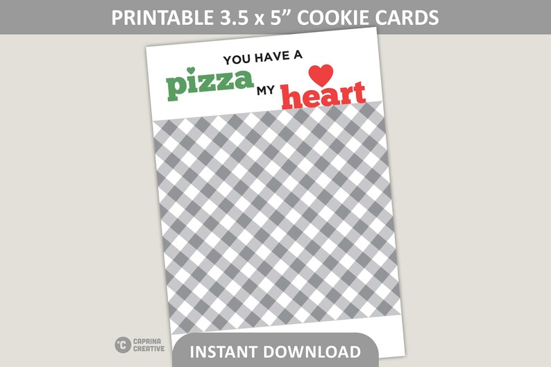 You Have a PIZZA My Heart Cookie Printable / Valentines Day Baking / 3. ...