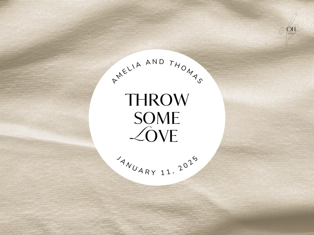 Throw Some Love Modern Script Labels, Round White Matte Stickers ...