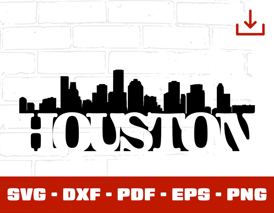 Houston Svg, Houston Skyline Svg, Houston Cityscape Svg, Houston ...