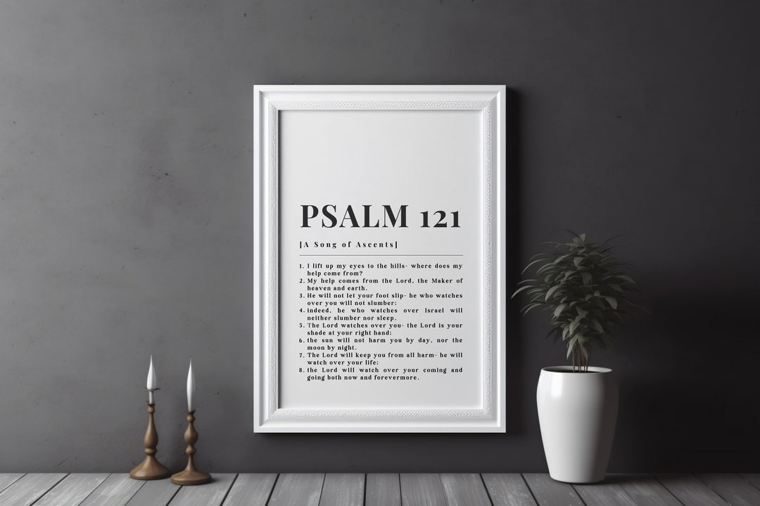 Psalm 121 A Song of Ascents | Psalm 121 Definition Wall Art | Christian ...