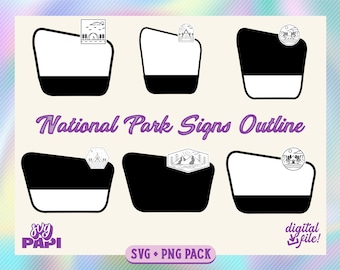 Customizable National Park Sign, National Parks Sign Outlines, National ...