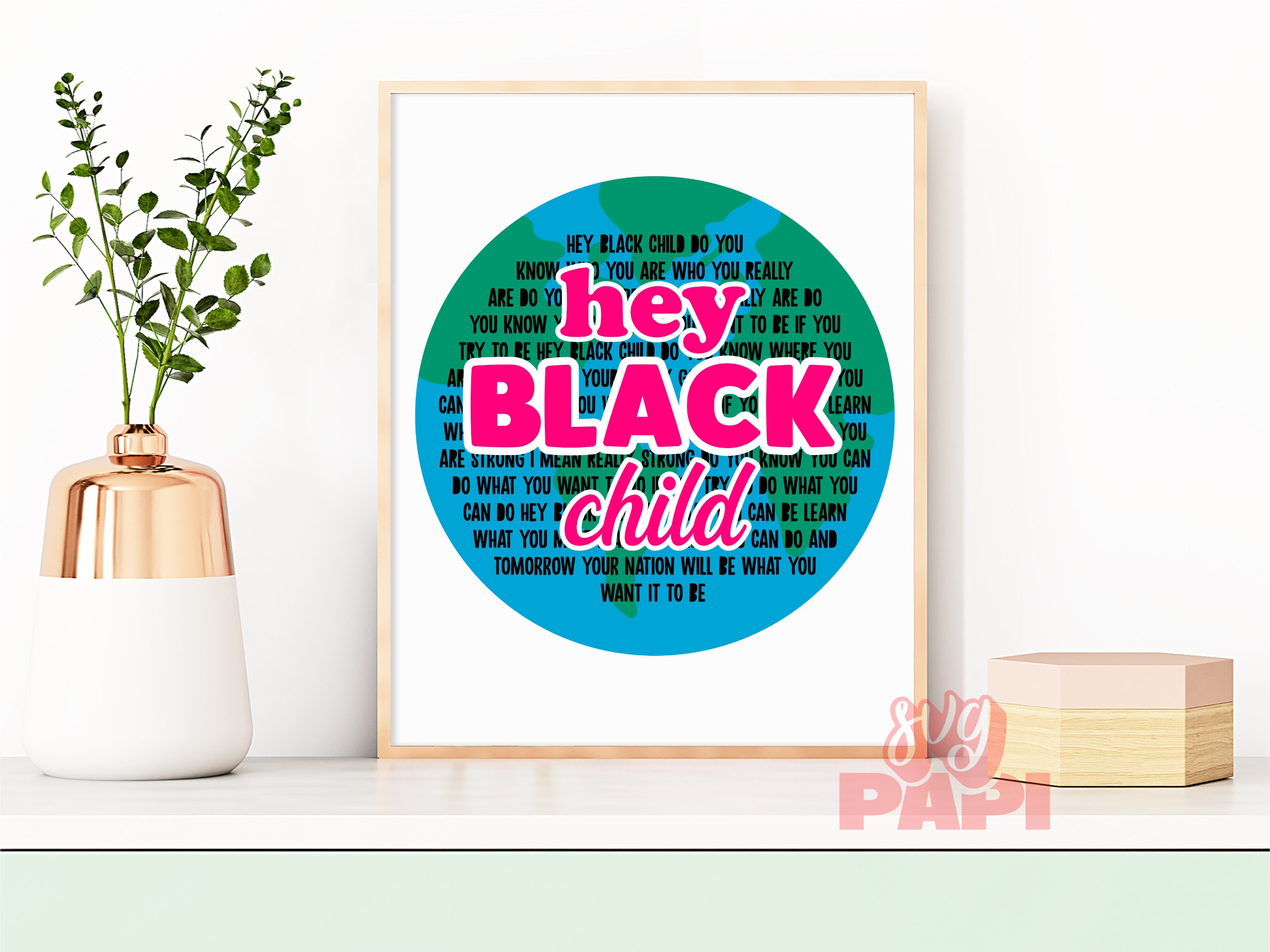 Hey Black Child Svg, Black History Svg for Boys, Black History Svg for ...