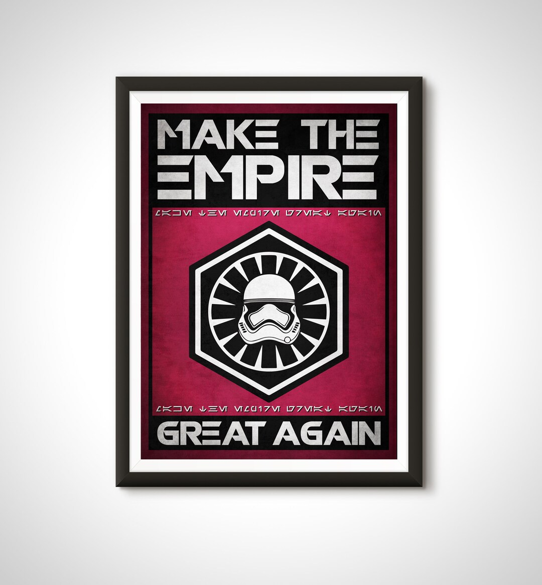 Star Wars Movie Poster First Order Propaganda Galactic Empire Print ...