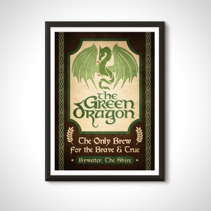 Green Dragon Bar Sign Lord of the Rings Movie Poster Print Middle Earth ...