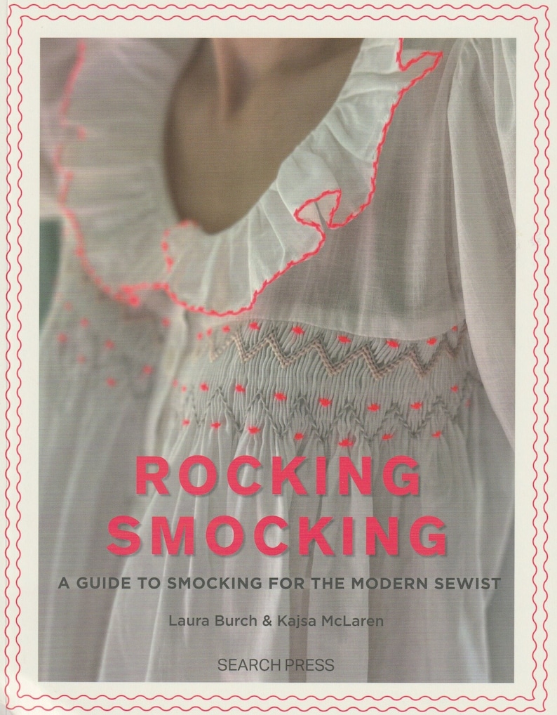 ROCKING SMOCKING: A Guide to Smocking for the Modern Sewist - New ...