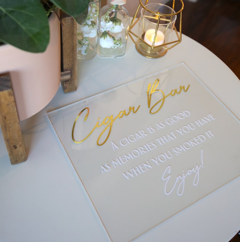 Cigar Bar Wedding Favor Acrylic Wedding Sign Enjoy Cigars - Etsy