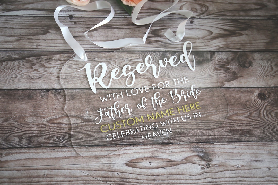 Customizable Reserved Sign for the Father of the Bride | Personalized ...