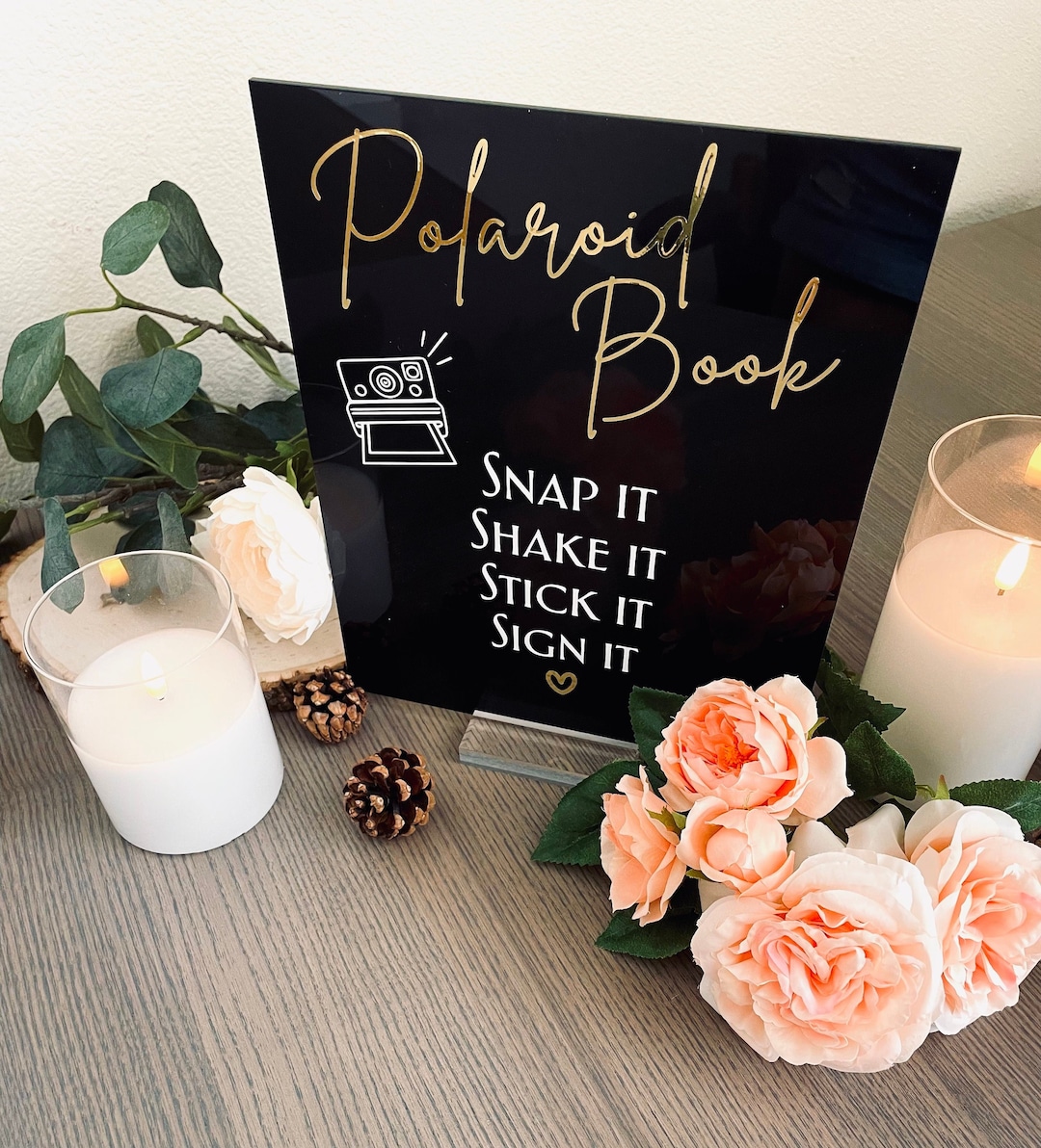 Polaroid Guestbook Snap It Stick It Sign It Acrylic Sign | Wedding ...