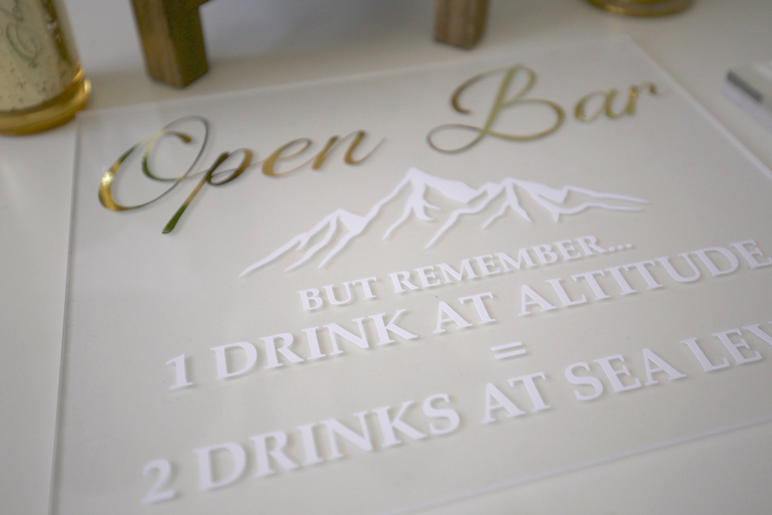 Drink Responsibly at Altitude Acrylic Sign | Altitude Drink Reminder ...