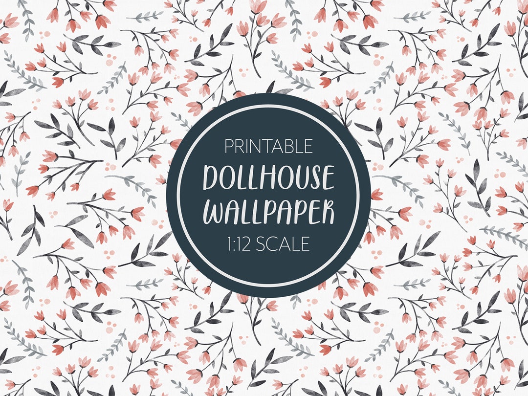 Dollhouse Miniature Wallpaper, Farmhouse Floral Buds, Printable Digital ...