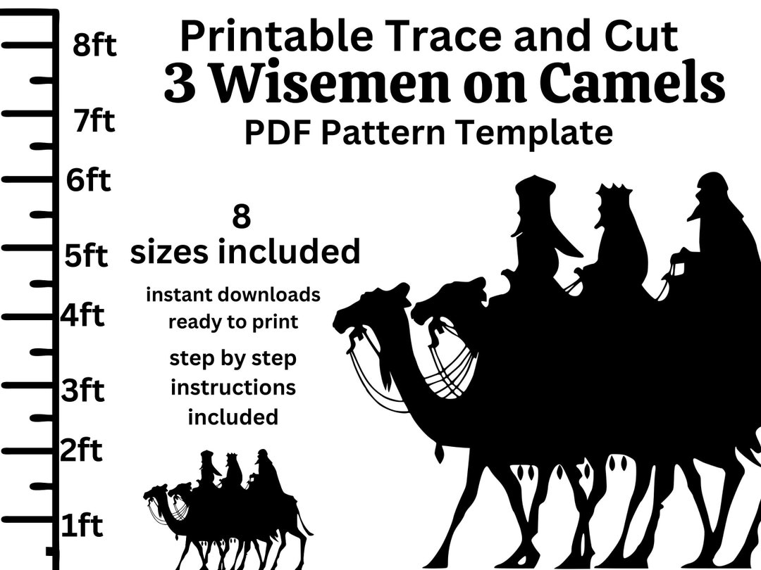 1ft- 8ft 3 Wise Men on Camels Nativity Scene Bundle PDF Template ...