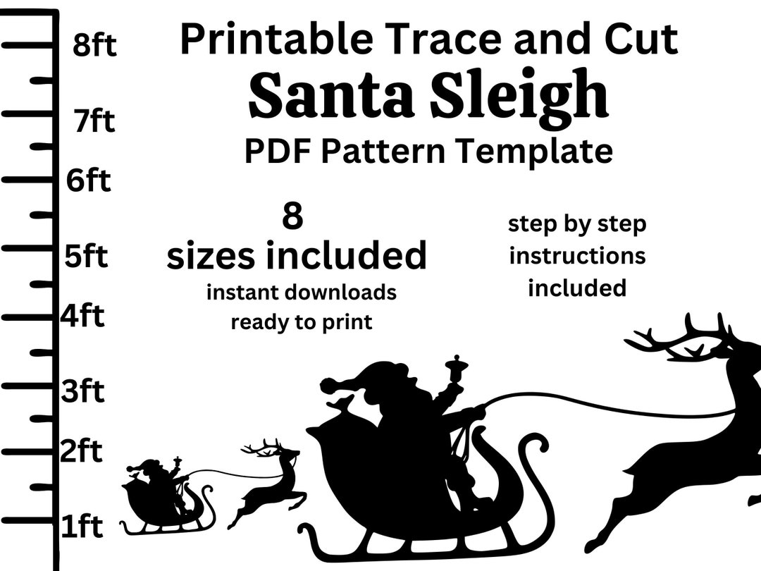 1ft- 8ft Santa Sleigh Bundle PDF Template ,printable Trace and Cut ...