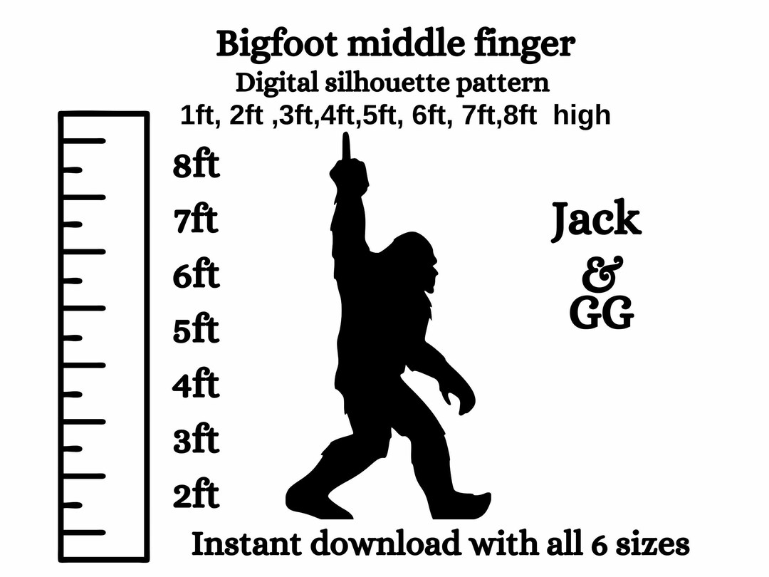 Bigfoot Flipping the Bird Template, Printable Pdf Pattern, Middle Finger 1ft to 8ft Bundle ...