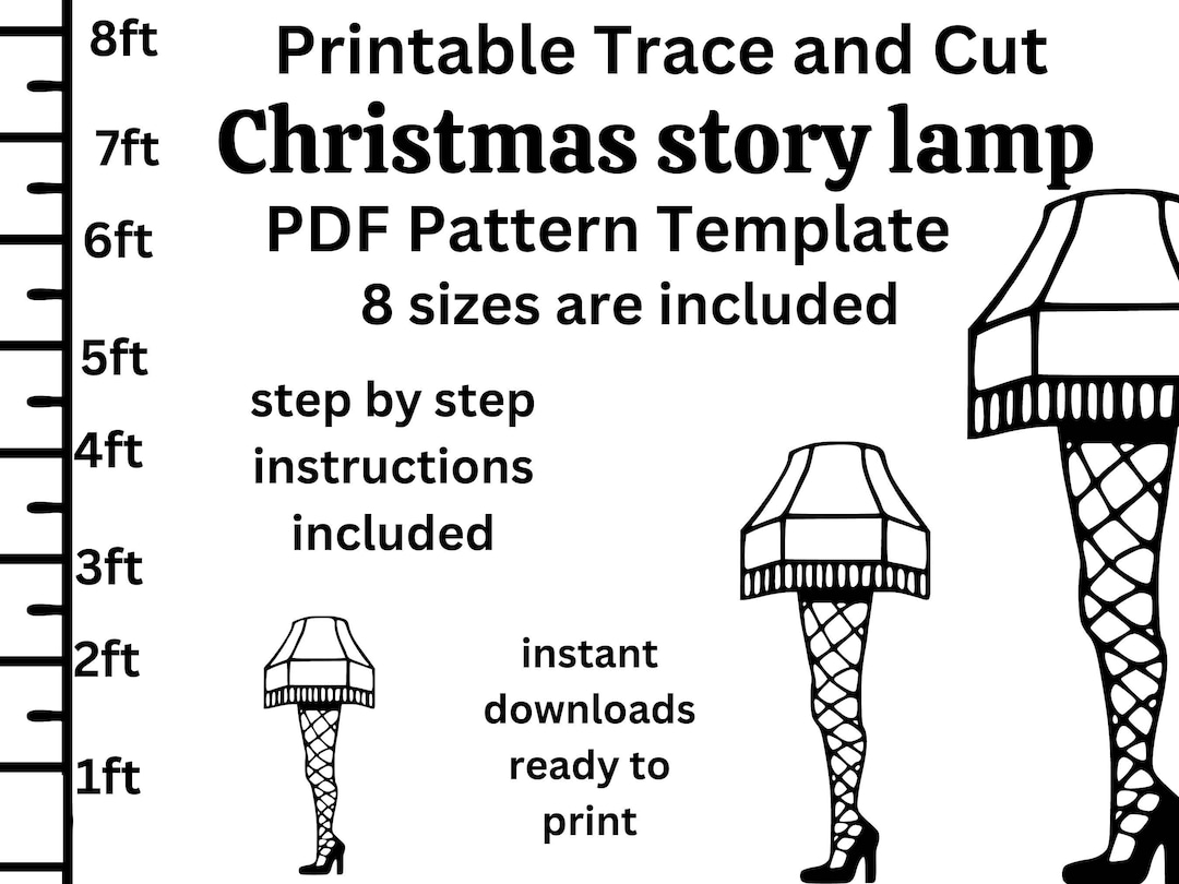 1ft- 8ft A Christmas Story Lamp PDF Template ,printable Trace and Cut ...