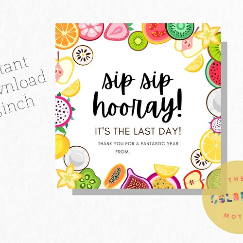 Teacher Appreciation Gift/end of School Gift Tag/sip Sip - Etsy