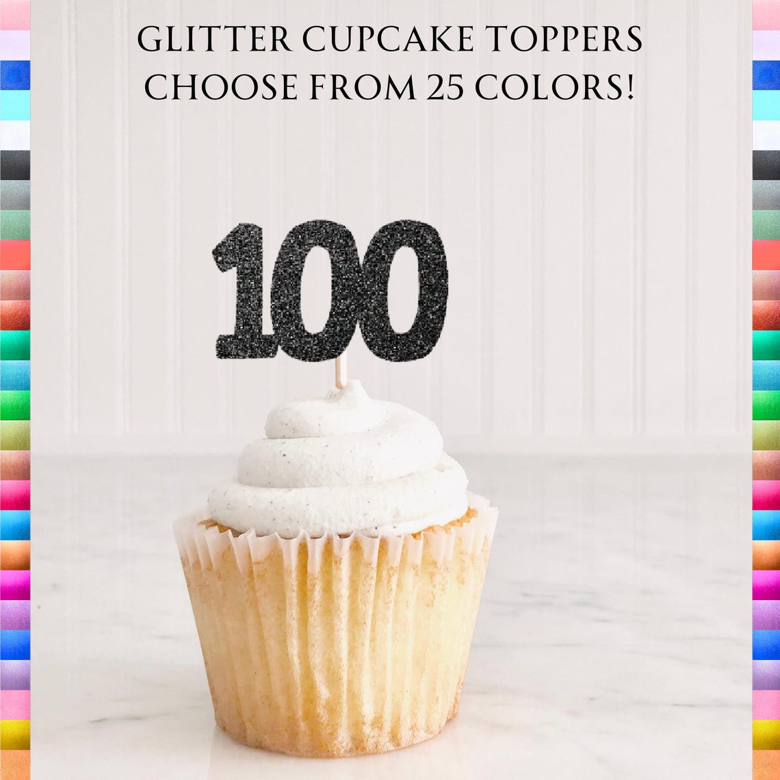 Glitter 100 Cupcake Toppers, 100th Birthday Party Decorations, 100 Days ...