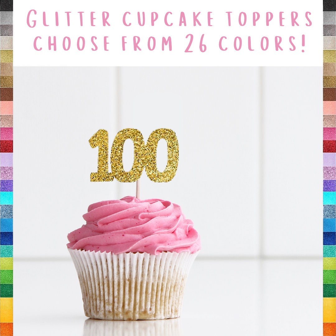 100 Cupcake Toppers, 100th Birthday Party Decorations, 100 Days of ...