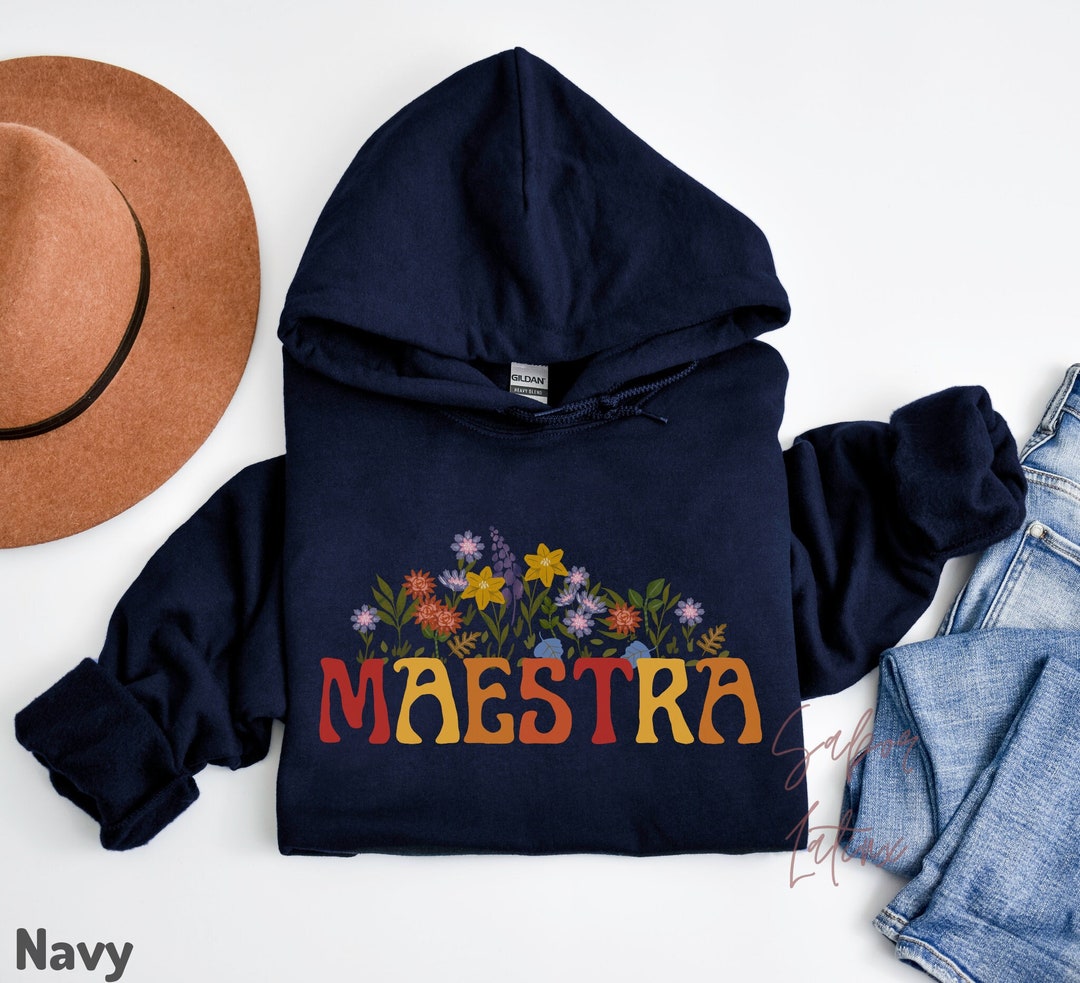 Latina Teacher Hoodie Maestra Espanol Sweatshirt Educated Latina Gift ...