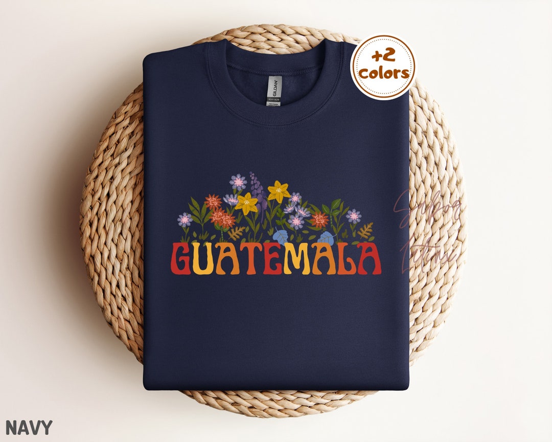 Guatemala Sweatshirt| Guatemalteca Crewneck| Latino Heritage| Half ...