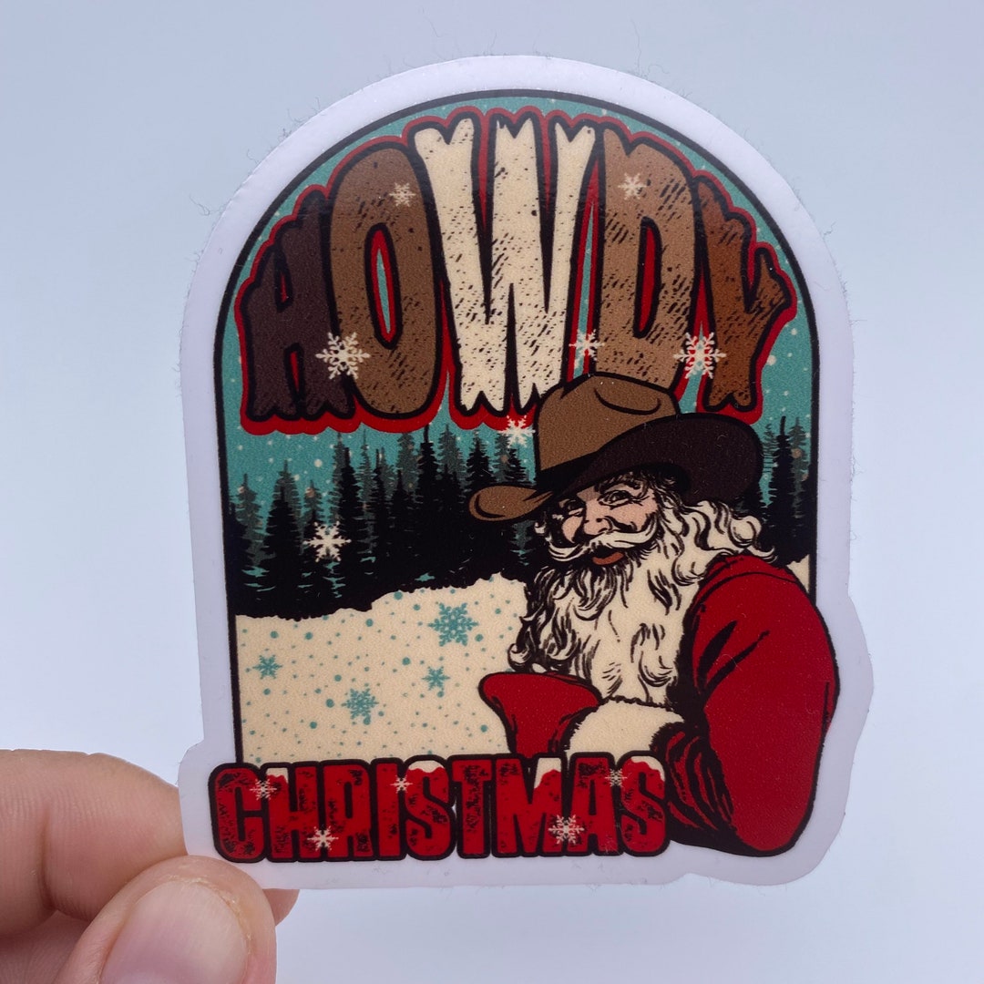 Western Santa Sticker, Howdy Santa, Funny Christmas Sticker, Cowboy ...