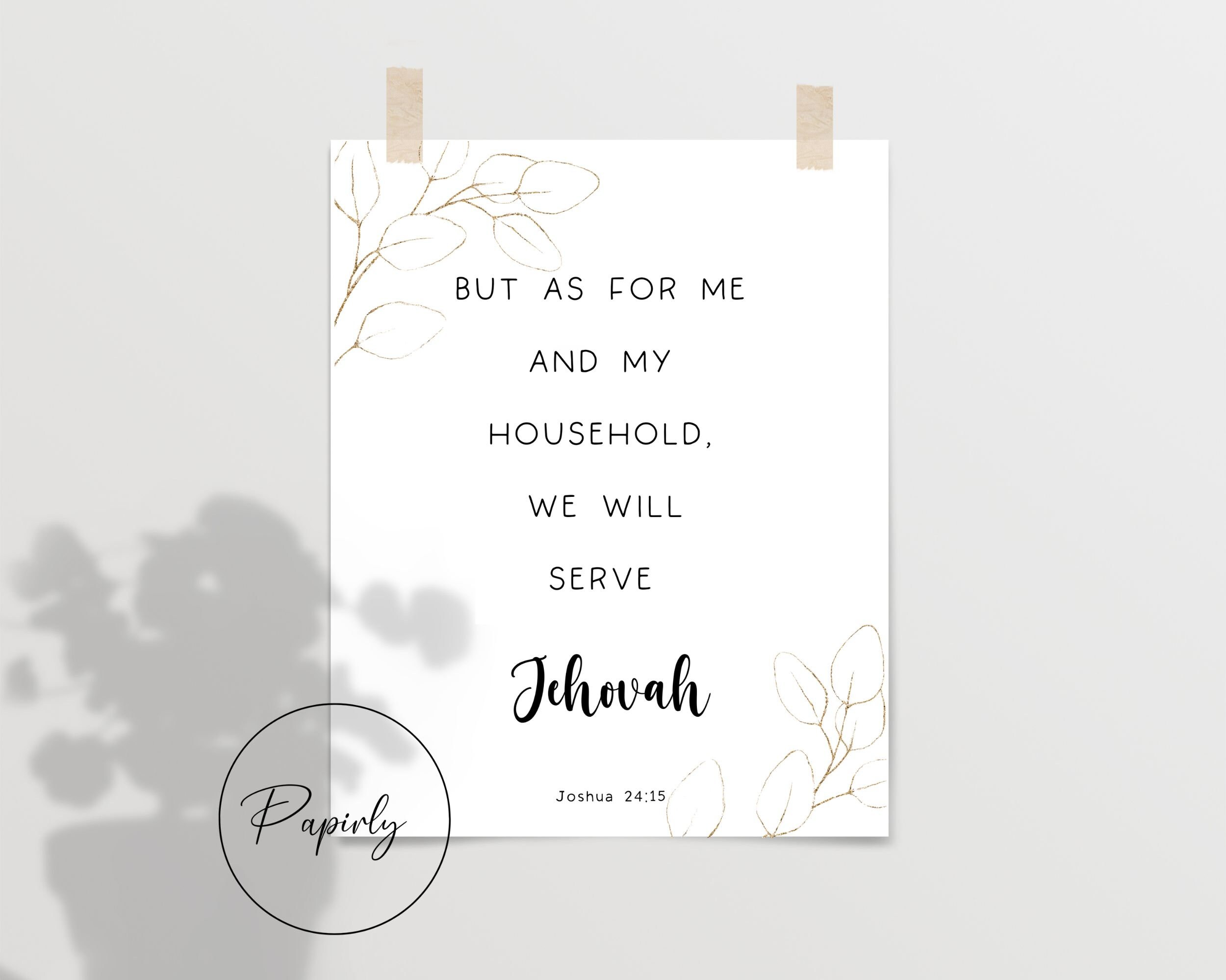 JW Poster, NWT Bibleverse,joshua 24:15, Jw Printable, Jw Designs, Jw ...