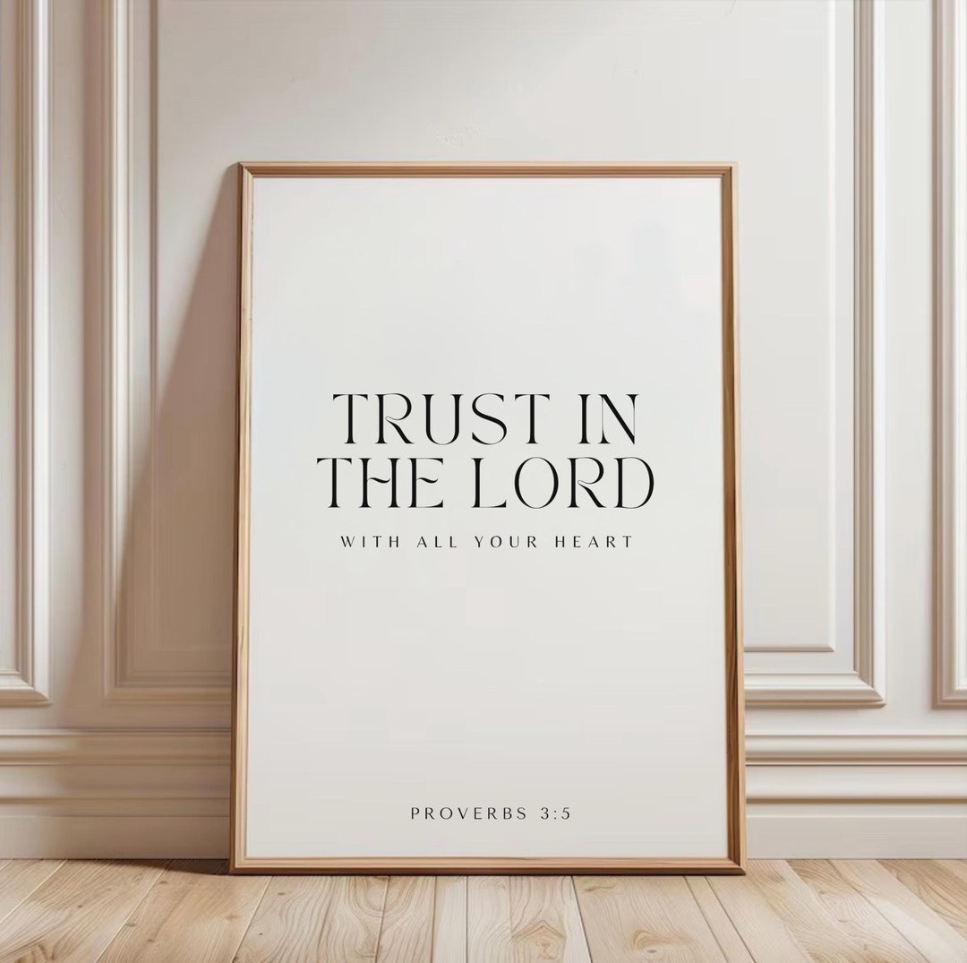 Proverbs 3:5 Trust in the Lord | Bible Verse Printable Wall Art ...
