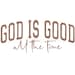 God is Good All the Time Embroidery Design, Machine Embroidery Design ...