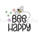 Bee Happy Embroidery Design, Machine Embroidery Design, 4 Sizes, Instant Download - Etsy