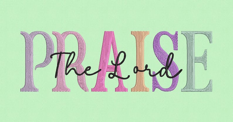 Praise the Lord Machine Embroidery Design: Christian Theme (6 Sizes ...