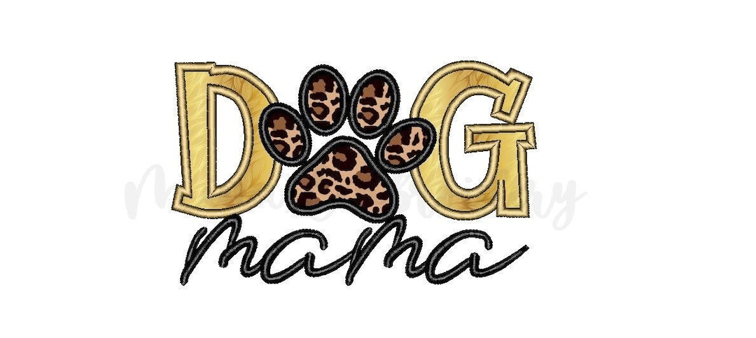 Dog Mama Applique Embroidery Design Machine Embroidery - Etsy