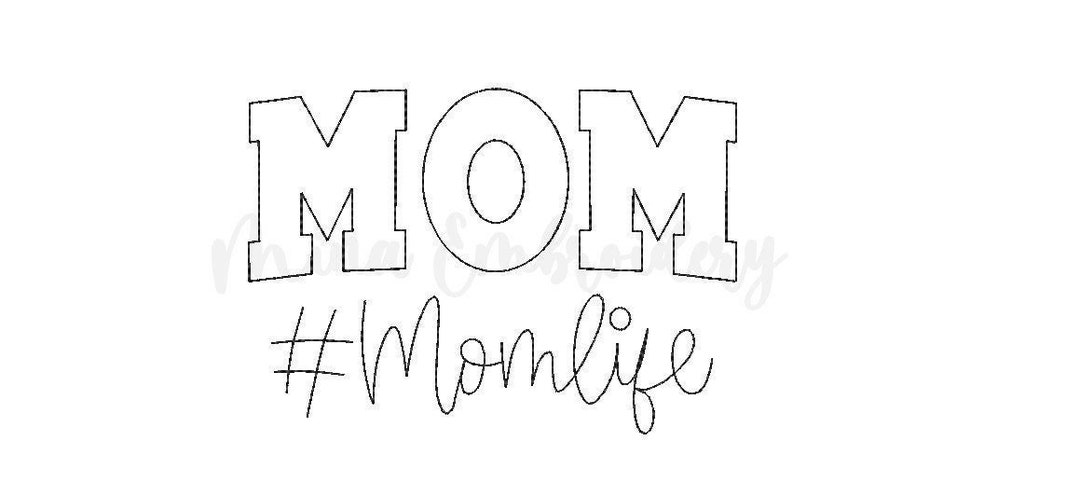 Mom Life Embroidery Design, Mom Line Art Embroidery Design, Machine ...