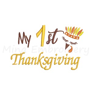 My 1st Thanksgiving Embroidery Design, My First Thanksgiving Embroidery ...
