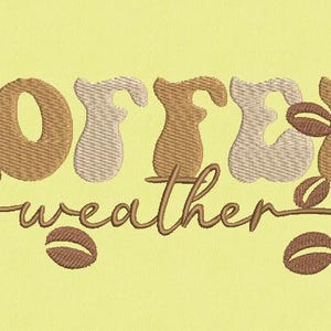 Coffee Weather Embroidery Design, Retro Embroidery Design, Machine ...