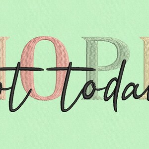 Nope Not Today Embroidery Design, Machine Embroidery Design, 6 Sizes ...