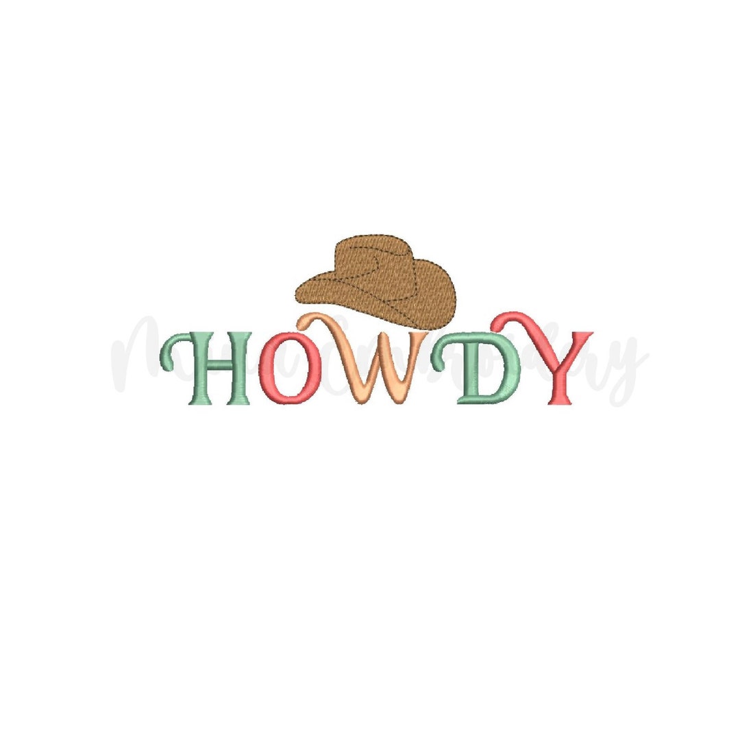 Howdy Embroidery Design, Western Embroidery Design, Machine Embroidery ...